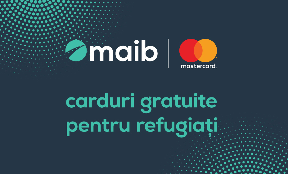 Maib împreună cu Mastercard oferă carduri bancare gratuite refugiaților ucraineni, la punctul ...