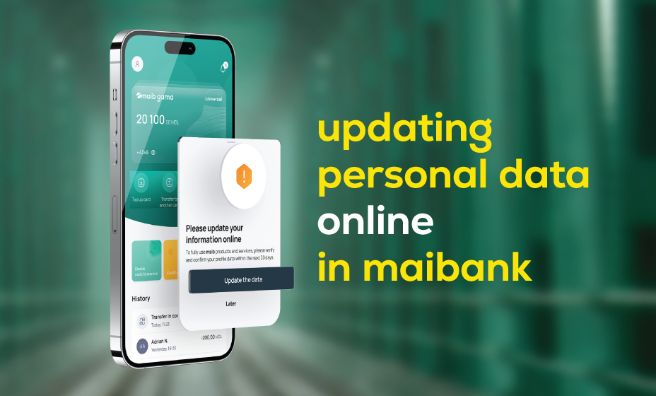 Updating your personal information online with maib, directly through the maibank app | maib