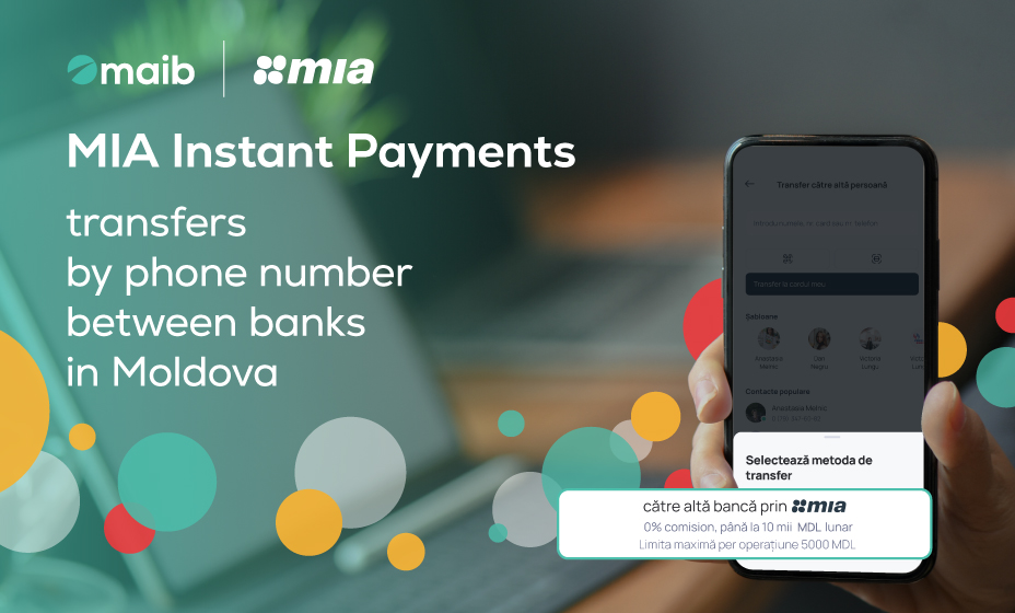 MIA Instant Payments transfers by phone number between different banks in Moldova | maib