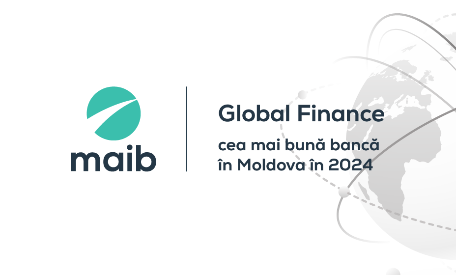 Global Finance declară maib „Cea mai bună bancă în Moldova” pentru al nouălea an consecutiv | maib