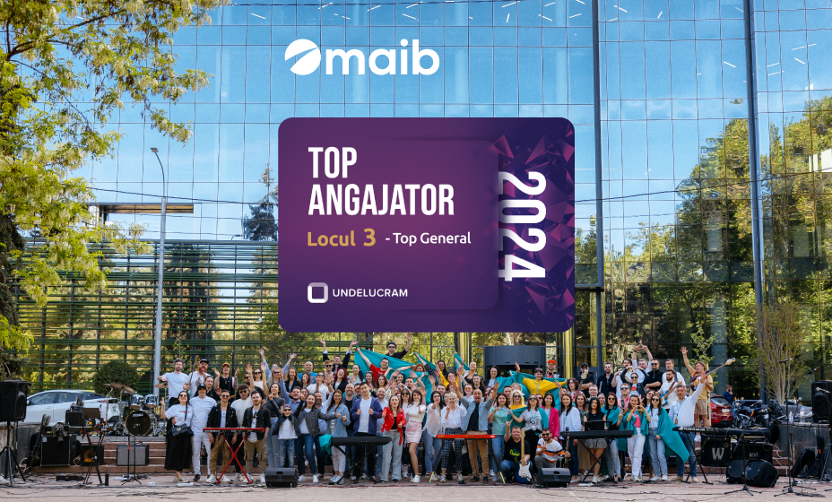 Angajator de top: maib s-a clasat în top 3 în cadrul „Topul angajatorilor 2024 din Republica ...