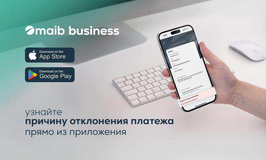 Новый функционал в maib business - причинa отклонения платежей прямо из мобильного приложения | maib