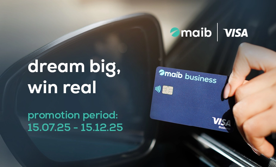 Dream big, win real with Visa Business card from maib | maib