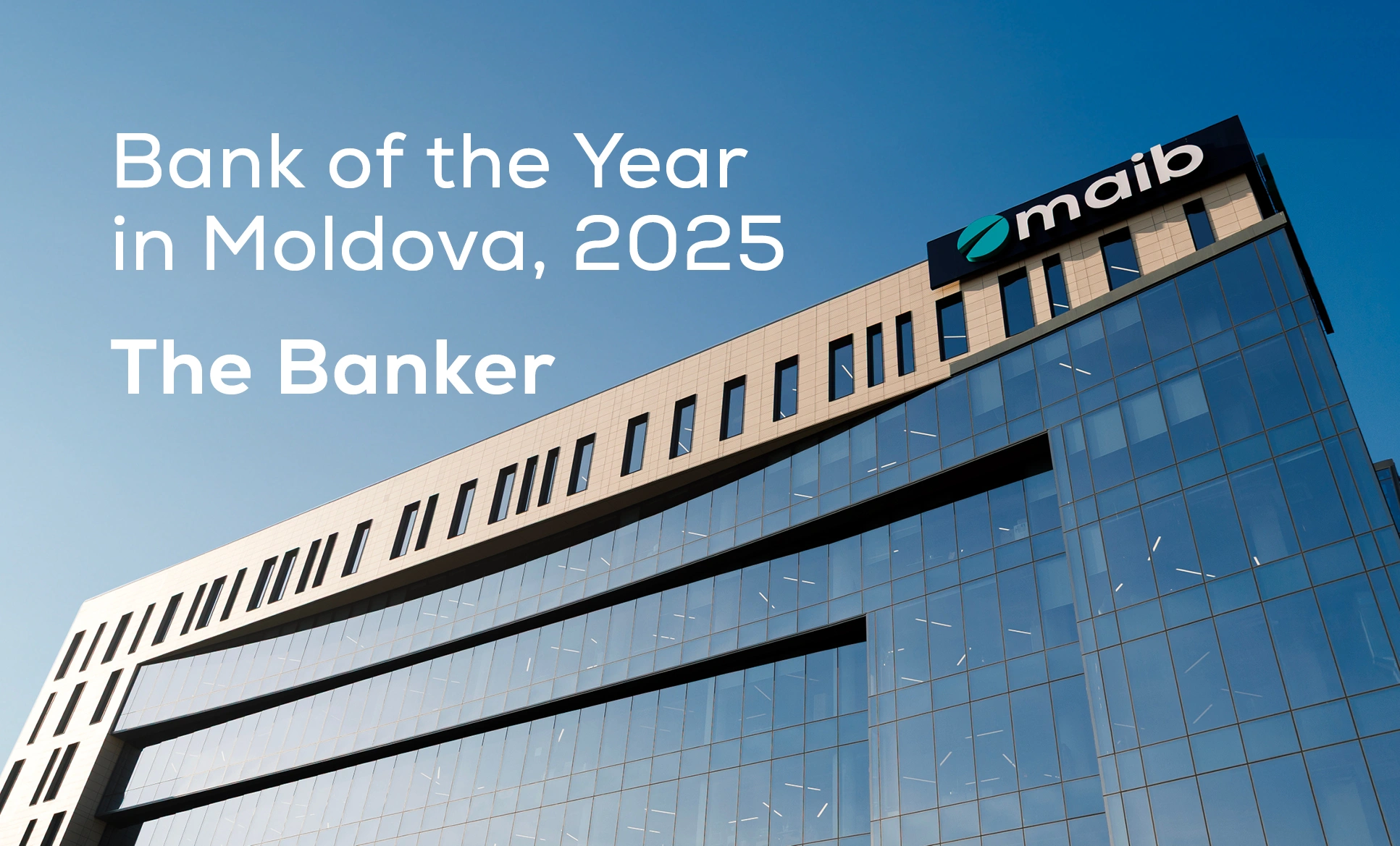 Maib named ‘Bank of the Year’ by The Banker for the Seventh Consecutive ...